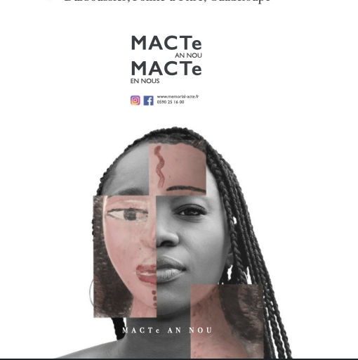 Guadeloupe. Culturel. Un MACTe franco-français ou un MACTe afro ...